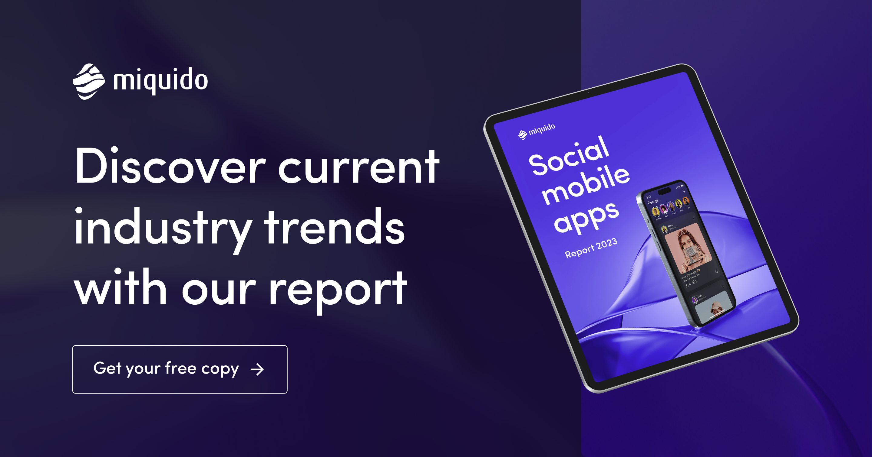Social Mobile Apps Report: Expert Insights & Current Trends | Miquido